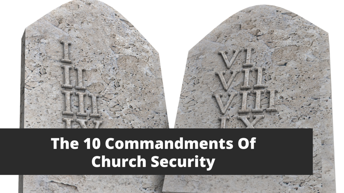 The 10 Commandments Of Church Security